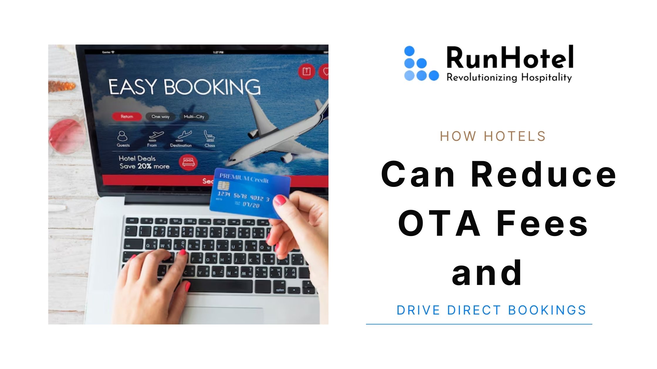 How Hotels Can Reduce OTA Fees and Drive Direct Bookings